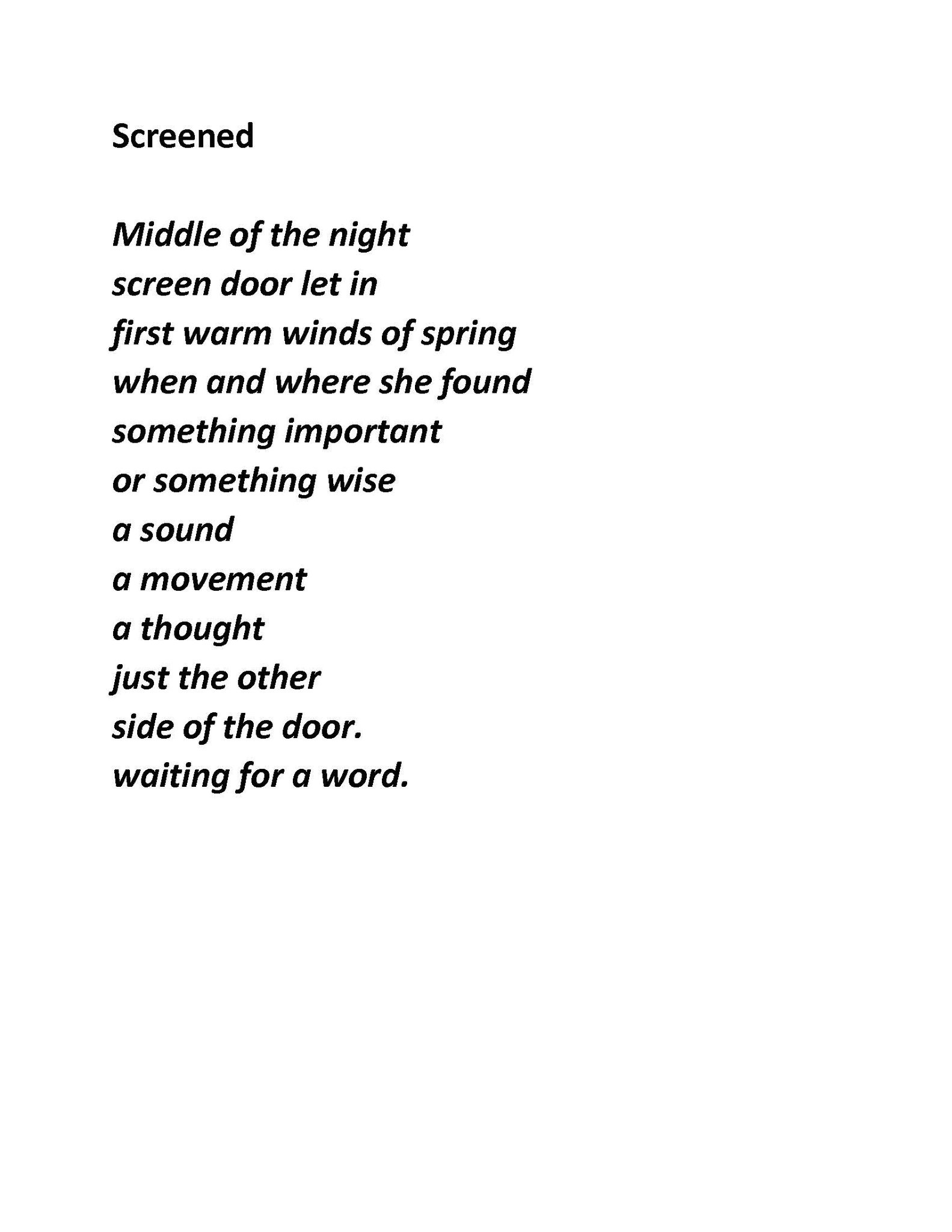 Screened (rough draft poem) – Laura Lee